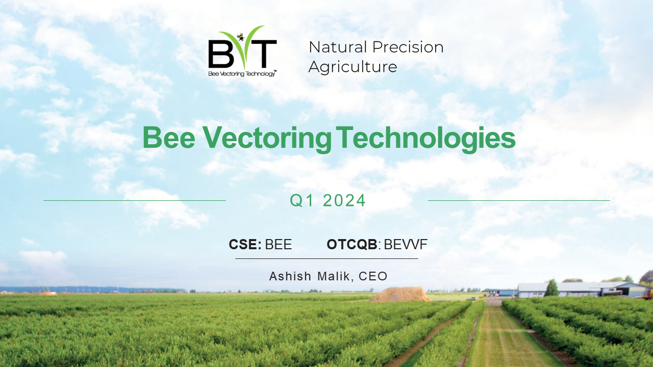 Request for Investor Presentation - Bee Vectoring Technology